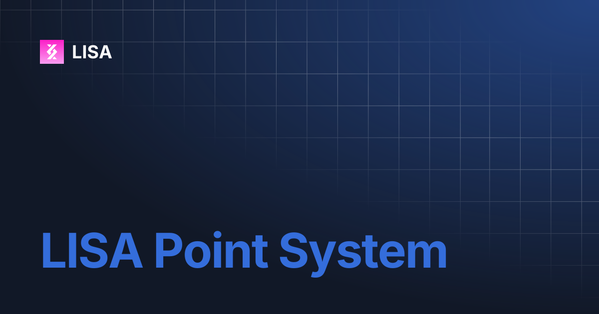 LISA Point System | LISA