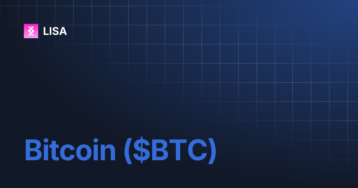 Bitcoin ($BTC) | LISA